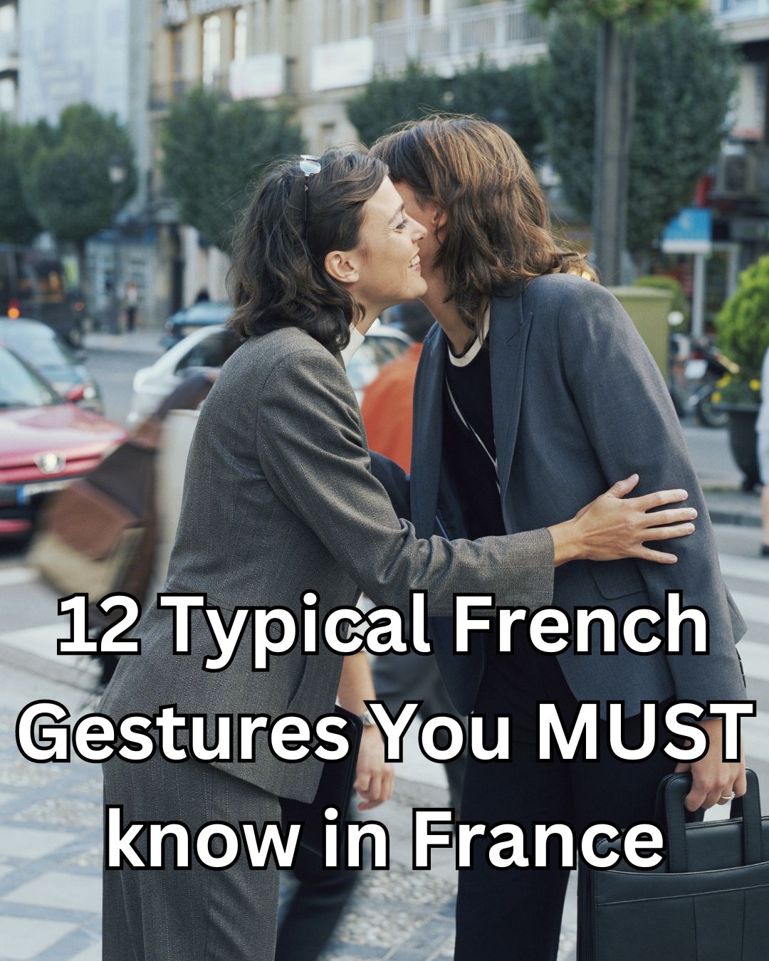 12 Typical French Gestures You MUST know in France - Bla Bla Français